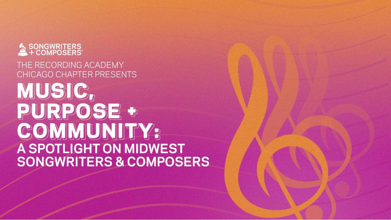 The Recording Academy’s Chicago Chapter Spotlights Midwest Songwriters ...
